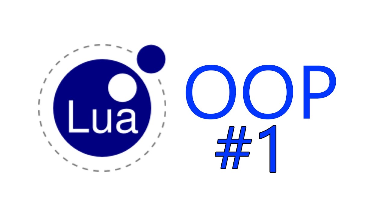 LUA OOP#1