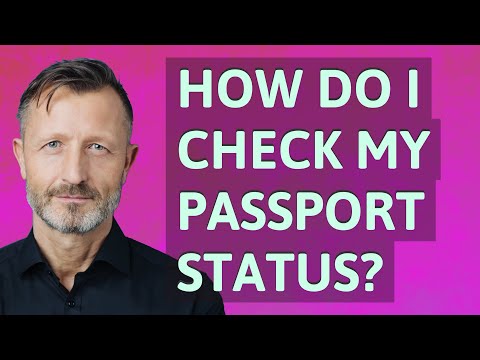 How do I check my passport status?
