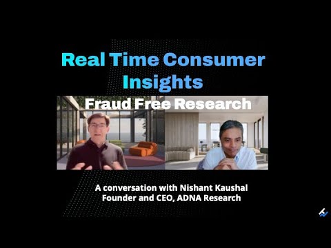 Fraud Free Research clip from "Unlocking Consumer Insights by leveraging AI driven digital research: