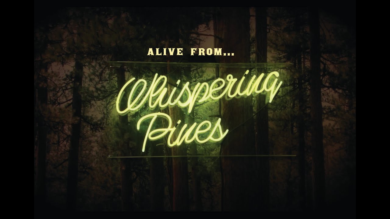 Lord Huron - Alive From Whispering Pines (Episode 423)