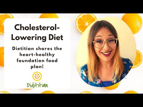 Cholesterol-Lowering Diet: The Heart Healthy Foundation Food Plan