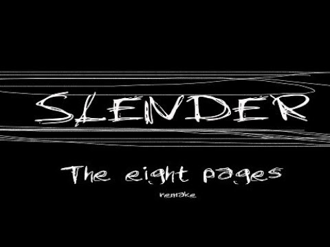 Steam Community :: Slender: The Eight Pages REMAKE