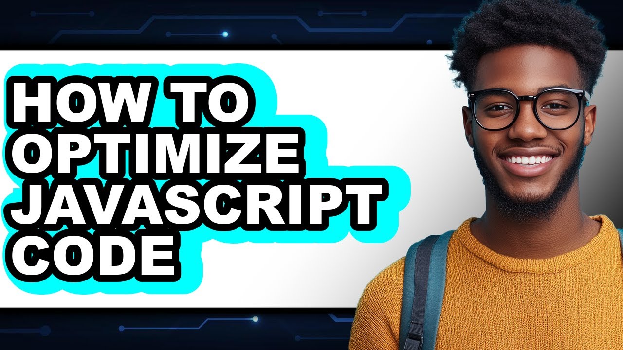 How to Optimize Javascript Code (only Way)