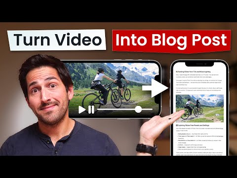 How to Instantly Turn Videos into Blogs (with Screenshots!)
