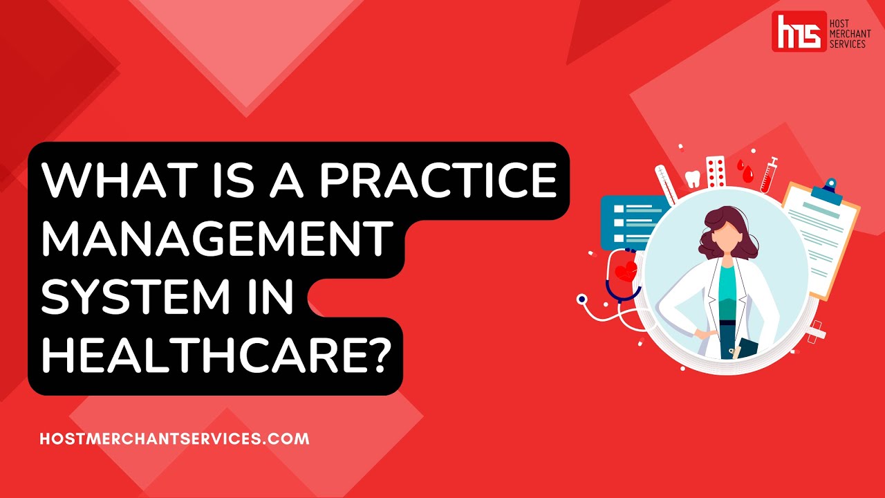 What Is A Practice Management System In Healthcare