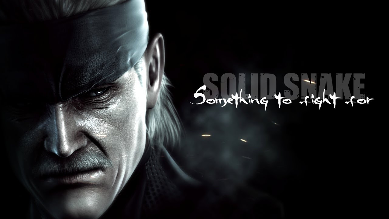 Solid Snake - Something To Fight For // Tribute