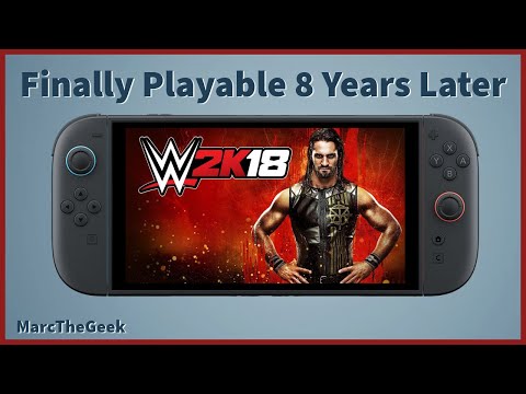 WWE 2k18 on Nintendo Switch 2 is Finally Playable!