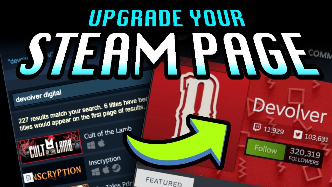 Upgrade Your Steam Page - NOBODY DOES THIS!