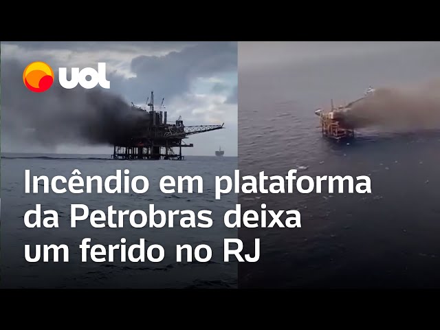 Incêndio em plataforma da Petrobras deixa um ferido no Rio