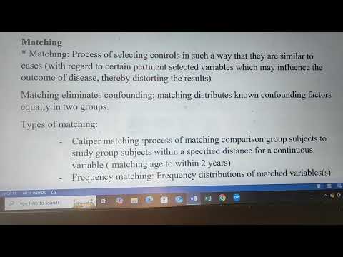 Errors in epidemiology, Blinding, Confounding, Matching, Nested case control study,