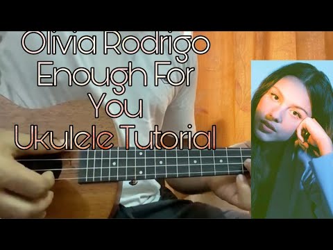 Enough for you - Olivia Rodrigo | Ukulele Tutorial | Fingerpicking |