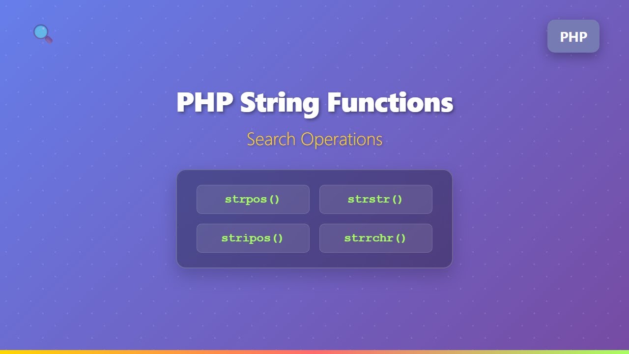 PHP String Functions: Mastering Search with strpos(), strstr(), and More!