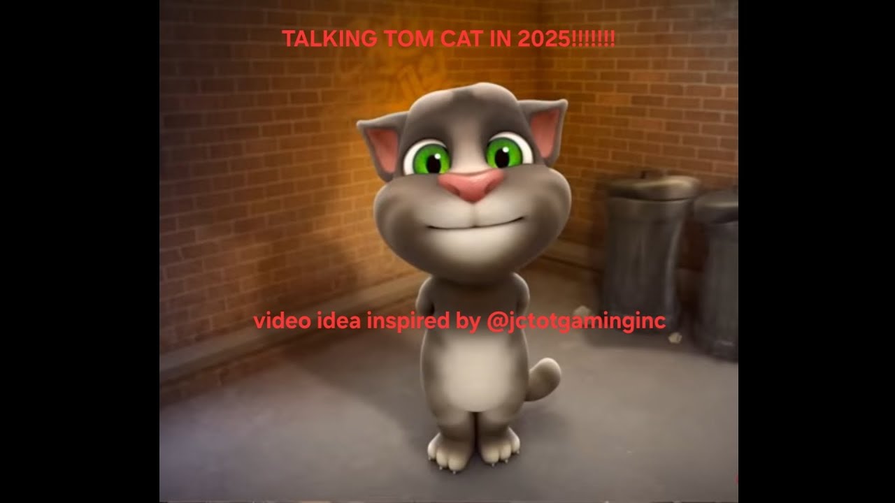 Talking Tom Cat App In 2025!!! (Read Description also Video Idea Inspired By @jctotgaminginc