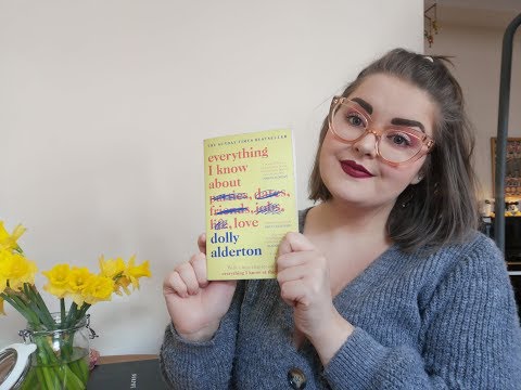 Everything I know about love - Dolly Alderton