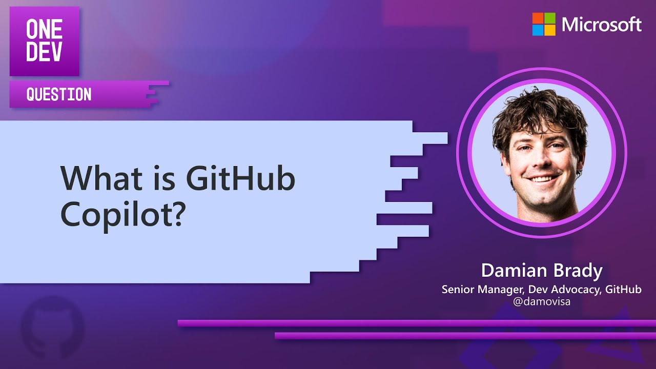 What is GitHub Copilot? One Dev Question with Damian Brady