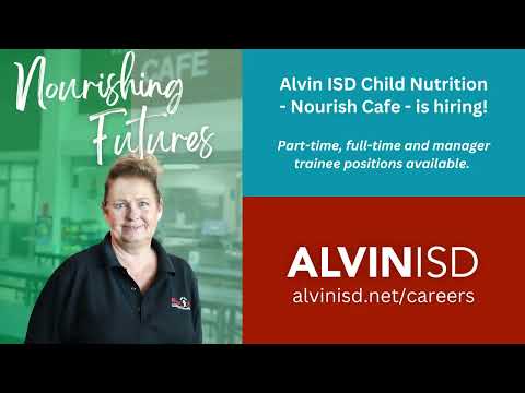 Why Alvin ISD: Nourishing Futures