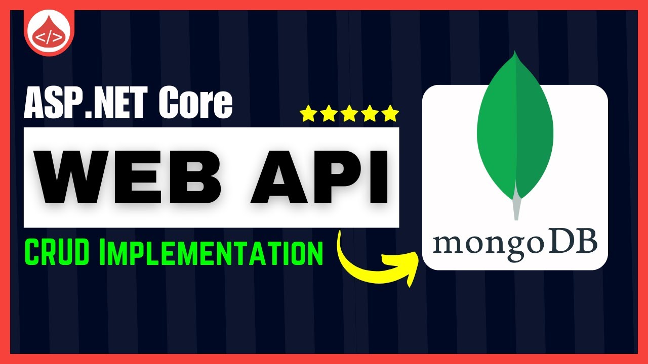 MongoDB with DotNet Core - .Net Core Rest API Tutorial | MongoDB