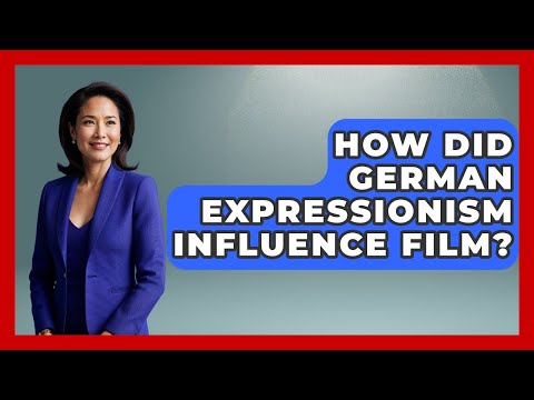 How Did German Expressionism Influence Film? - Europe Through the Ages