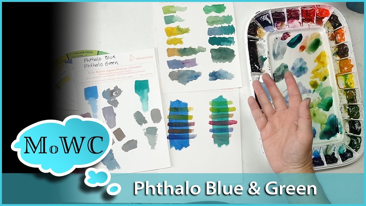 Using Phthalo Blue & Green in Watercolor