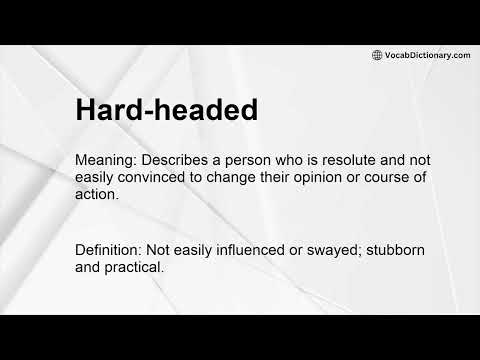 Hard-headed Meaning