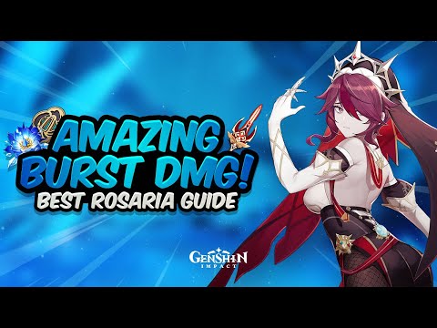 AMAZING BURST DAMAGE! Updated Rosaria Guide - Artifacts, Weapons & Teams | Genshin Impact 2.6