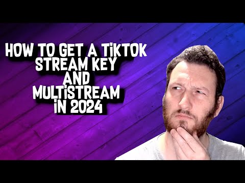 How to Get a TikTok Stream Key and Multistream in 2024