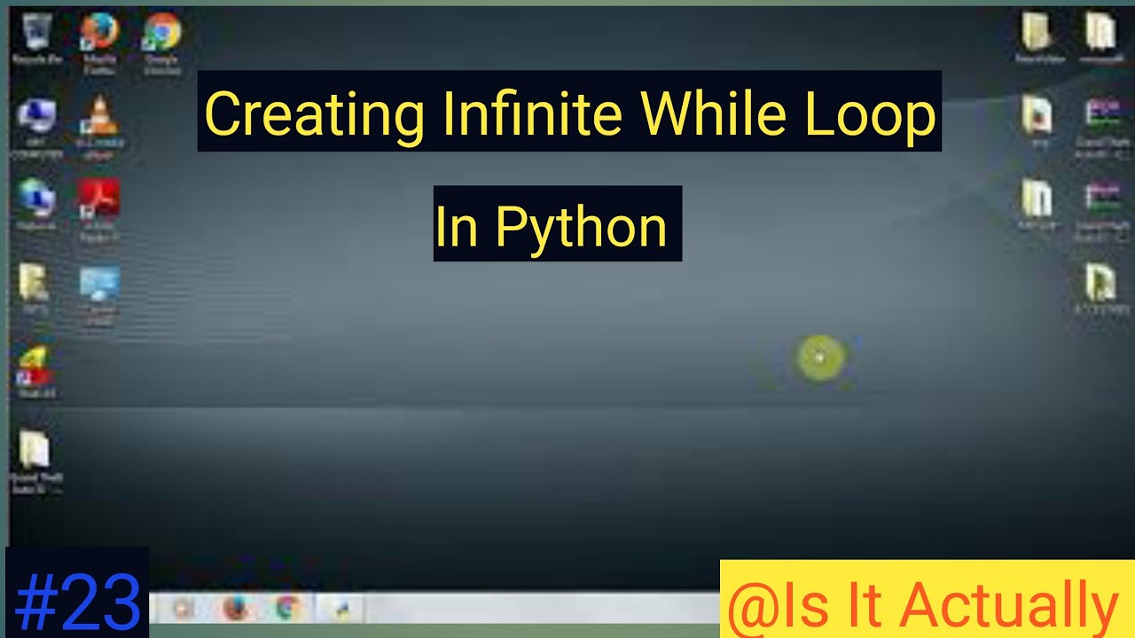 Infinite loop in python /how to create infinite loop using while statement / while /loop /python loo