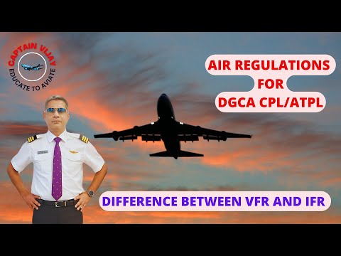 WHAT IS VFR AND IFR FLIGHT #AIR REGULATIONS #DGCA CPL ATPL EXAM #GROUND STUDIES FOR PILOTS