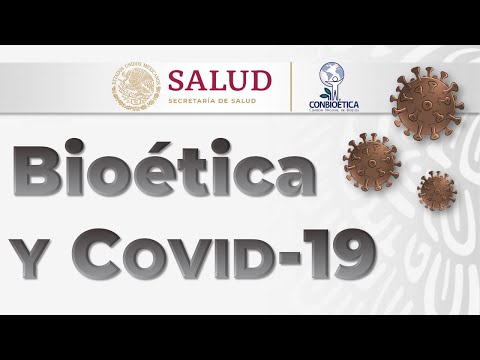 Bioética ante el COVID-19 | Comisión Nacional de Bioética | Gobierno ...