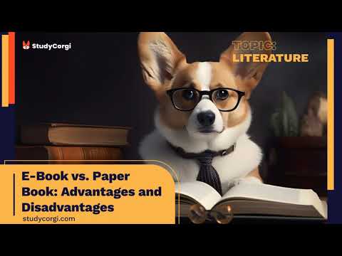 E-Book vs. Paper Book: Advantages and Disadvantages - Essay Example