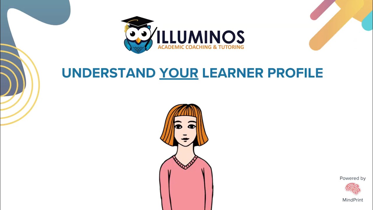 Understanding your Learner Profile with Illuminos