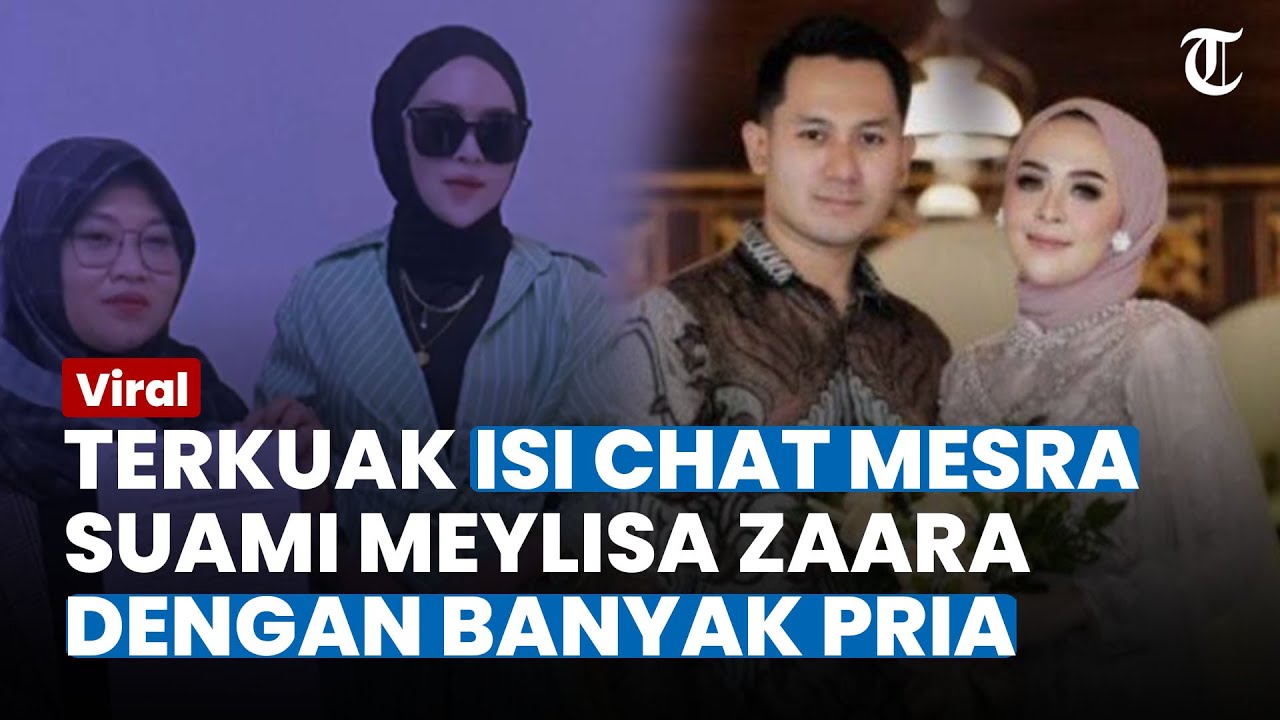 Terkuak! Isi Chat Mesra Suami Meylisa Zaara dengan Para Pria Gengnya hingga Pernah Cek In ...