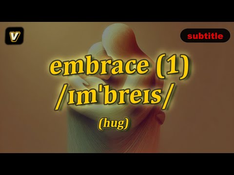 [v] Embrace meaning (hug) with 5 examples