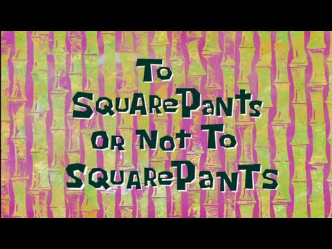 To Squarepants or Not to Squarepants (2/6) | Bahasa Indonesia