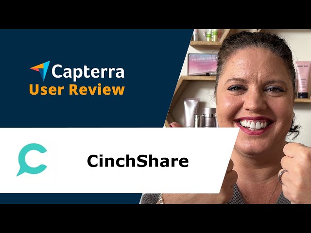 CinchShare Reviews 2025. Verified Reviews, Pros & Cons - Capterra