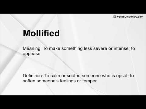 Mollified Meaning