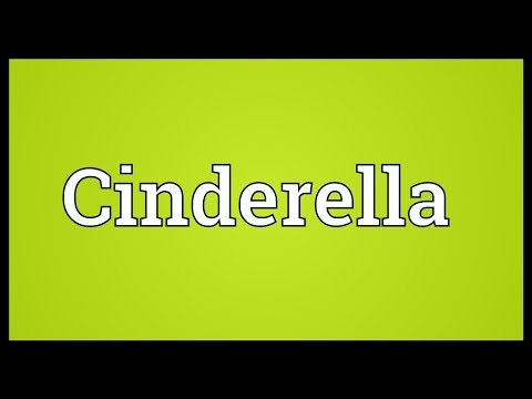 Cinderella Meaning