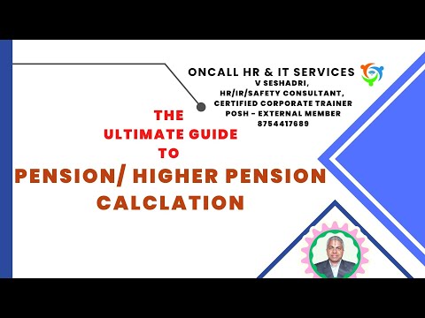 Pension and Higher Pension Calculation - The Ultimate Guide #seshadri #oncallhr #labourlaw #pension