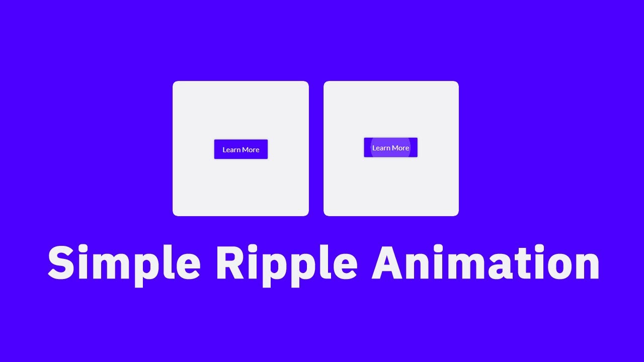 Quick CSS Ripple Animation effects Tutorial For Beginners