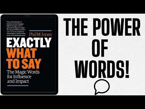 Exactly What to Say by Phil Jones | Book Summary & Key Lessons