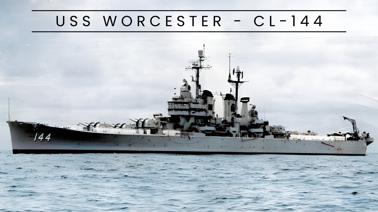 USS Worcester - CL-144 (Cruiser)