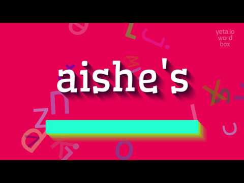 How to say "aishe's"! (High Quality Voices)