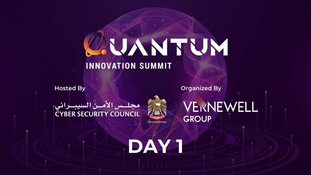 QUANTUM INNOVATION SUMMIT - DAY 1