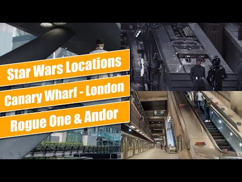 Star Wars Filming Locations - Andor & Rogue One at Canary Wharf in London