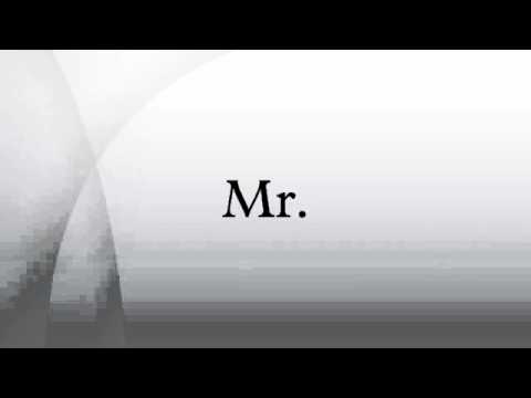 Mr.