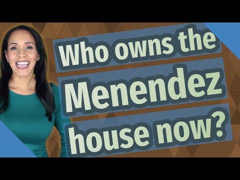 Who owns the Menendez house now?