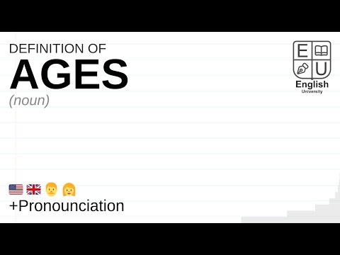 AGES meaning, definition & pronunciation | What is AGES? | How to say AGES