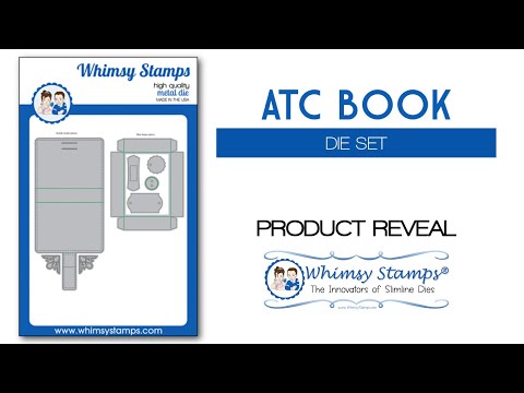 WHIMSY STAMPS PRODUCT REVEAL: ATC BOOK DIE SET