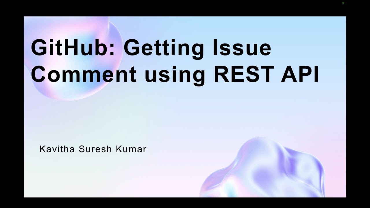 GitHub: Getting Issue Comment using REST API
