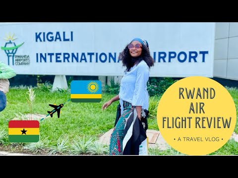 Africa's Best Airline : RwandAir WB220 Flight Review โ๏ธ | From Accra Ghana ๐ฌ๐ญ To Kigali Rwanda ๐ท๐ผ